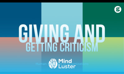 Learn Giving and Getting Criticism - Mind Luster