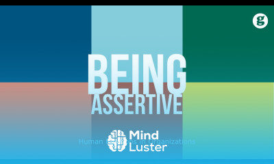 Learn Being Assertive - Mind Luster