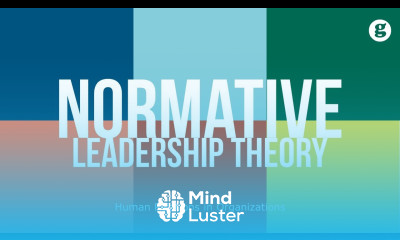 Learn Normative Leadership Theory - Mind Luster