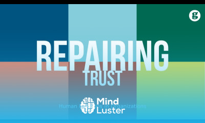 Learn Repairing Trust - Mind Luster