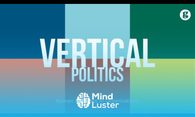 Learn Vertical Politics - Mind Luster