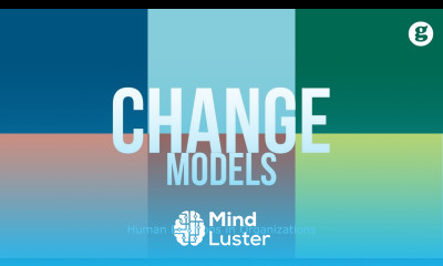Learn Change Models - Mind Luster