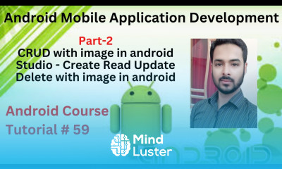 Learn Tutorial 59 Part 2 CRUD with image in android Studio Create Read Update Delete with image ...