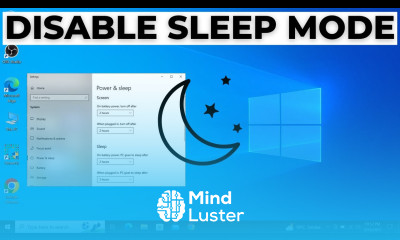 Learn How to Turn off Sleep Mode in Windows 10 Disable Sleep Mode in Windows 10 - Mind Luster