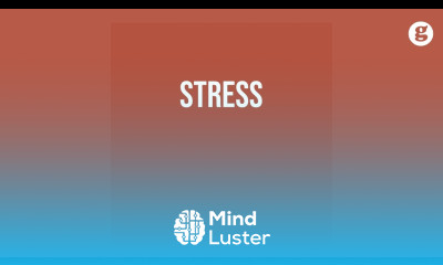 Learn Stress - Mind Luster