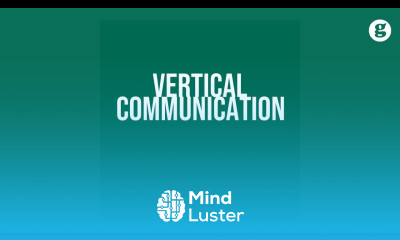 Learn Vertical Communication - Mind Luster