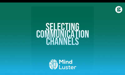 Learn Selecting Communication Channels - Mind Luster