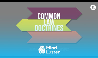 Learn Common Law Doctrines - Mind Luster