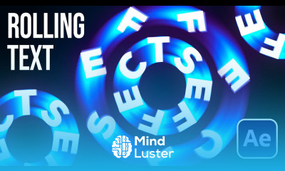 Learn After Effects Text Animation Rolling Effects After Effects Tutorial - Mind Luster