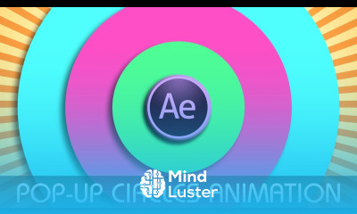 Learn After Effects Tutorial Pop Up Circles Animation for Intros - Mind Luster