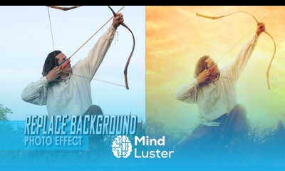 Learn Replace Background Adding Effects In Photoshop - Mind Luster