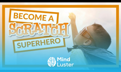 Learn Scratch Coding A complete overview for Beginners - Mind Luster