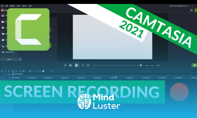 Learn All about screen recording in Camtasia 2021 - Mind Luster