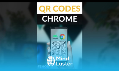 Learn QR Codes with Chrome on Android Shorts - Mind Luster