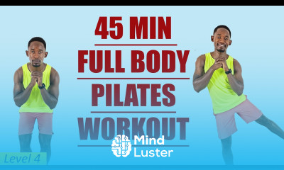 Learn 45 Min FULL BODY PILATES WORKOUT for Beginners No Equipment No ...