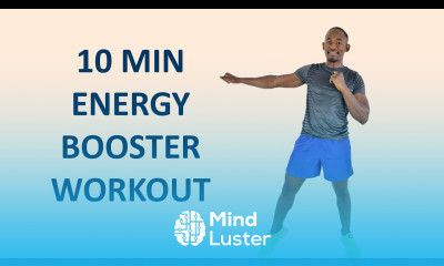 Learn 10 Minute ENERGY BOOSTER WORKOUT NO EQUIPMENT - Mind Luster