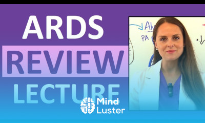 Learn ARDS Acute Respiratory Distress Syndrome Nursing Pathophysiology Treatment - Mind Luster