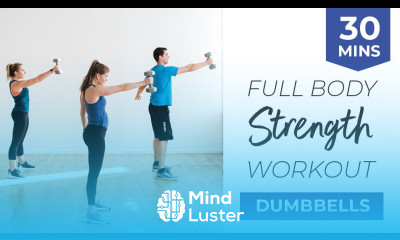 Learn 30 Minute Strength Circuit Workout Full Body Dumbbells - Mind Luster
