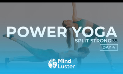 Learn 15 Minute Power Yoga Abs SplitStrong 35 DAY 4 - Mind Luster