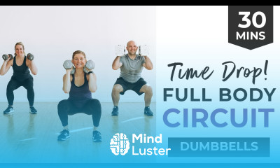 Learn 30 Minute FULL BODY Dumbbell Workout At Home Circuits - Mind Luster