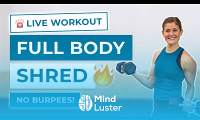 Learn 35 Minute Full Body Shred Workout No Burpees - Mind Luster