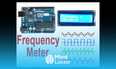 Learn Arduino frequency meter with code - Mind Luster