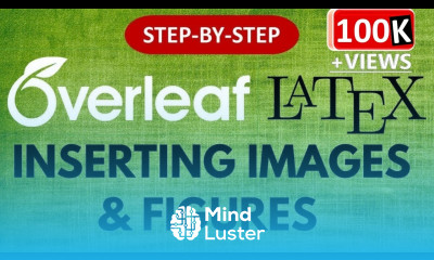 Learn Insert Figures in Overleaf Insert Images in Latex Overleaf ...