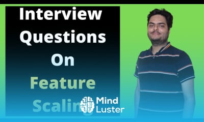 Learn Interview Questions On Feature Scaling normalization vs standardization machine learning ...