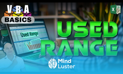 Learn Master The UsedRange In Excel VBA For Beginners - Mind Luster
