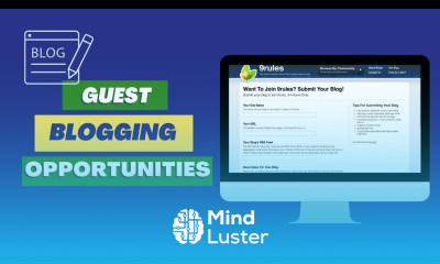 Learn How to get new guest blogging opportunities - Mind Luster