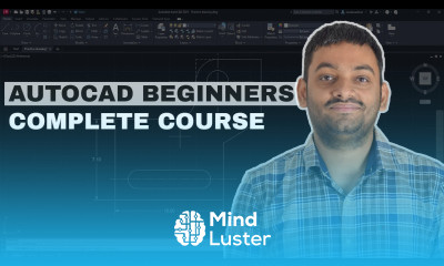 Learn Complete AutoCAD course for beginners - Mind Luster
