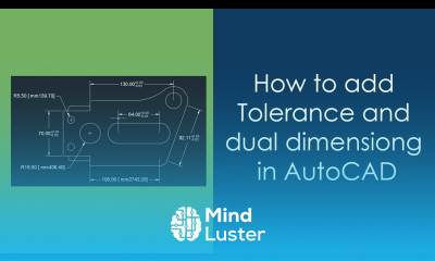Learn How to add Dual Dimensioning and Tolerance in AutoCAD - Mind Luster