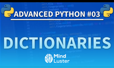 Learn Dictionaries in Python Advanced Python 03 Programming Tutorial - Mind Luster