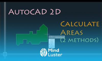 Learn AutoCAD 2D Calculate areas 2 methods easy and fast way - Mind Luster