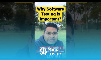 Learn Why Software Testing is Important shorts manualtesting - Mind Luster