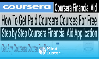 Learn How To Get Paid Coursera Courses For Free Step by Step Coursera Financial Aid Application ...