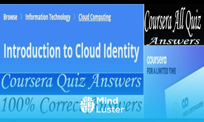 Learn Introduction to Cloud Identity Coursera Quiz Answers Google Cloud ...