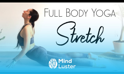 Learn 10 Minute Morning Yoga Full Body Stretch - Mind Luster