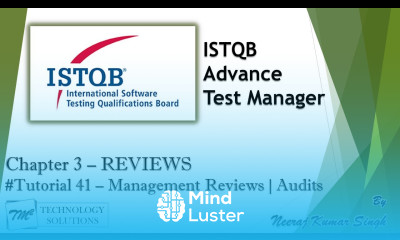 Learn ISTQB Test Manager 3 2 Management Reviews and Audits Reviews ...