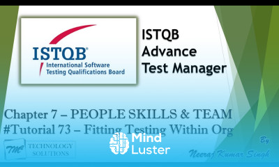 Learn ISTQB Test Manager 7 4 Fitting Testing Within Organization ...
