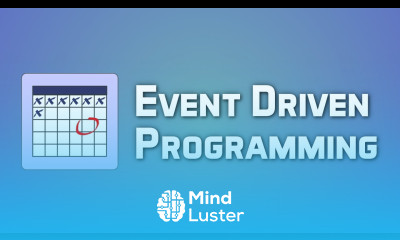 Learn Event Driven Programming - Mind Luster