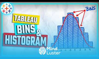 Learn Tableau Bins Histograms Unlocking Data Distribution Tableau Course 56 - Mind Luster