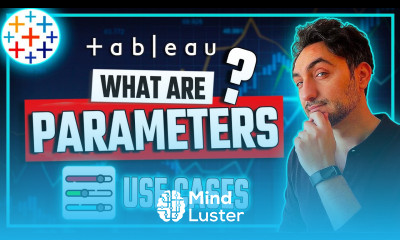 Learn The Dynamic Magic of Tableau Parameters Tableau Course 62 - Mind Luster
