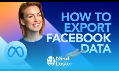 Learn How to Export Data from Facebook Your Ultimate Guide - Mind Luster