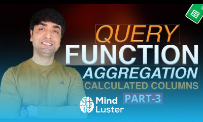 Learn QUERY Function Aggregation Calculated Columns Google Sheets Tutorial - Mind Luster