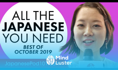 Learn Your Monthly Dose of Japanese Best of October 2019 - Mind Luster