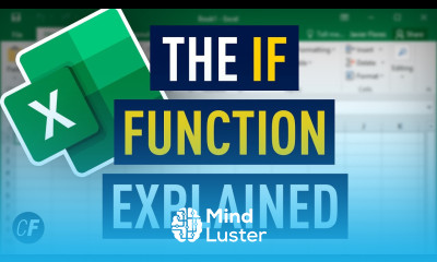 Learn How to create an IF Function in Excel - Mind Luster