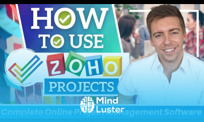 Learn How To Use Zoho Projects All In One Online Project Management Software Beginners Guide ...
