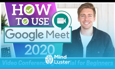 Learn HOW TO USE GOOGLE MEET Video Conferencing Tutorial for Beginners ...