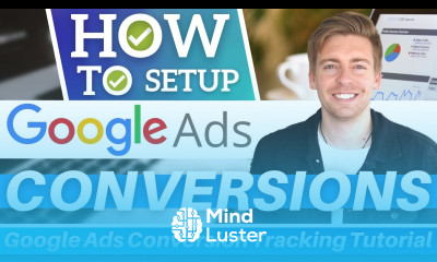 Learn Google Ads Conversion Tracking Tutorial for Beginners WordPress Guide 2022 - Mind Luster